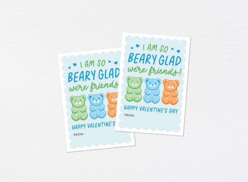 Gummy Bear Valentine Tags · Beary Glad We're Friends · Printable ...