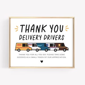 Delivery Driver Treat Thank You Sign · Delivery Driver Snack Goodie ...