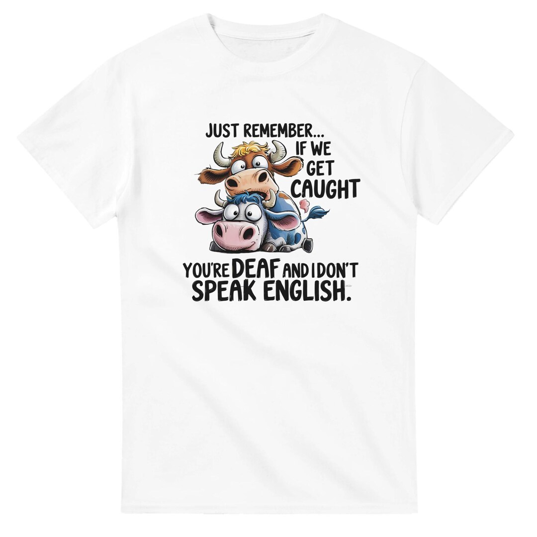 Funny Cow T-shirt: Goofy Cows Hilarious Quote - Animal Lover Gift - Etsy