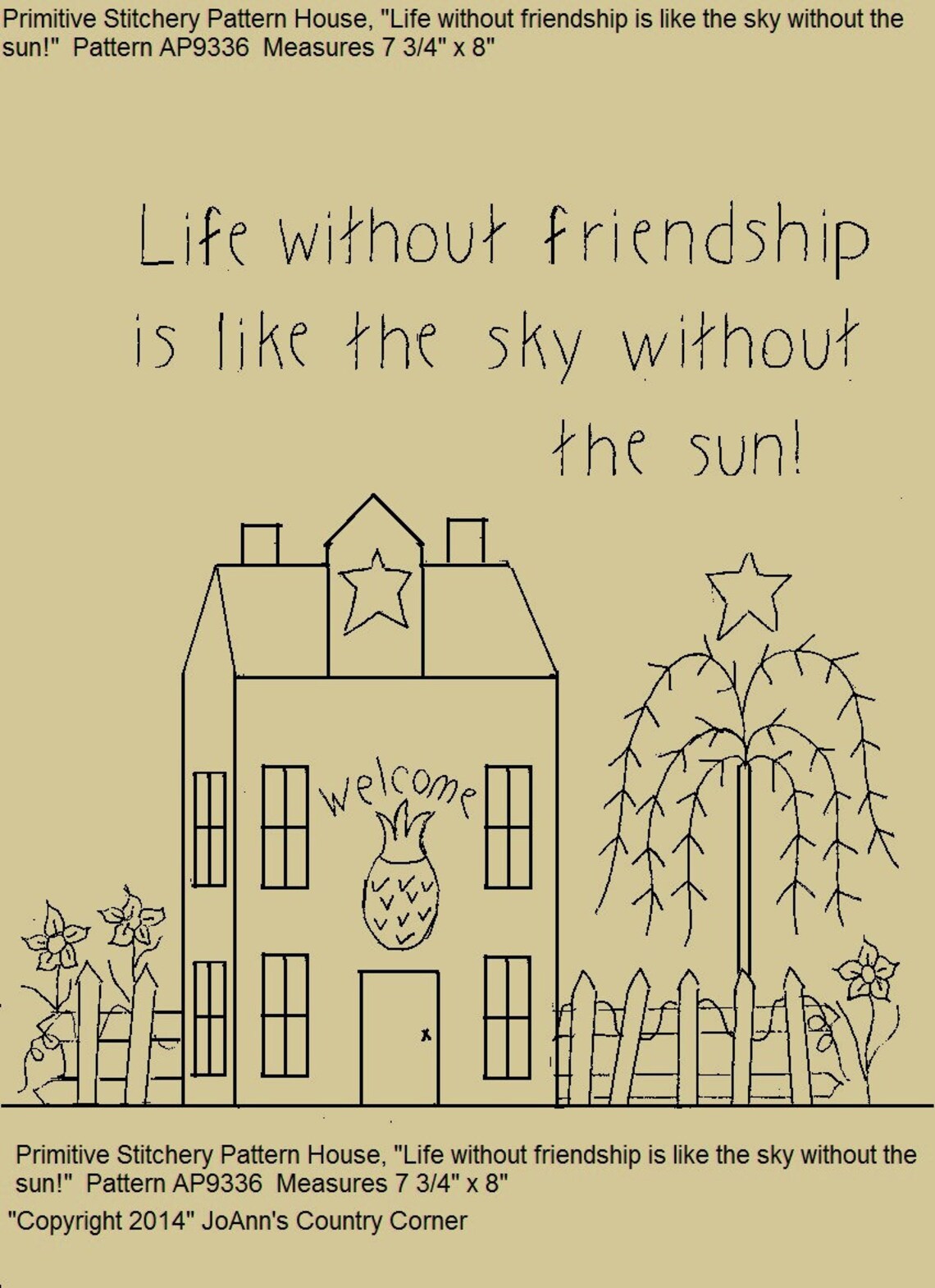 Primitive Stitchery E-pattern House "life Without Friendship is Like ...
