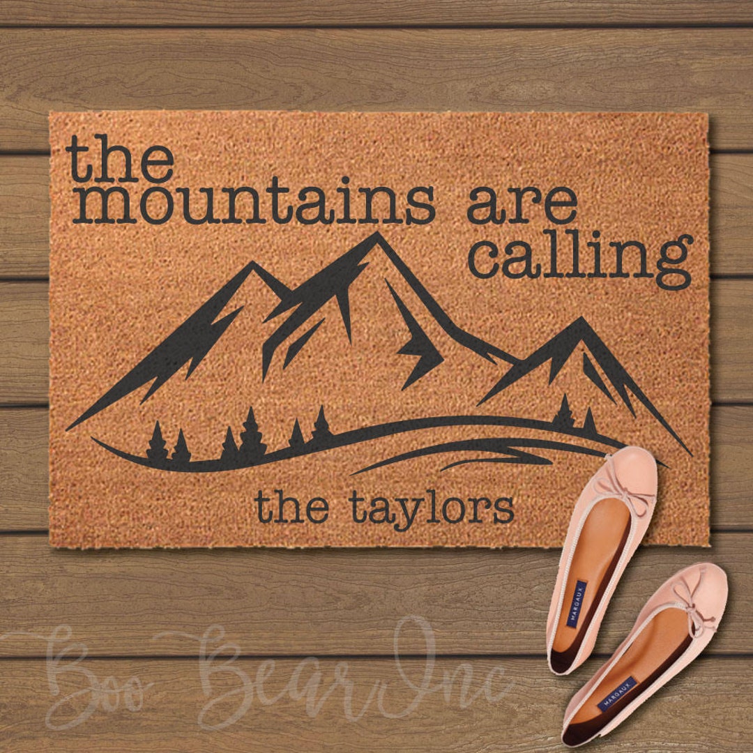 The Mountains Are Calling Doormat - Welcome Mats- Fun Doormats ...