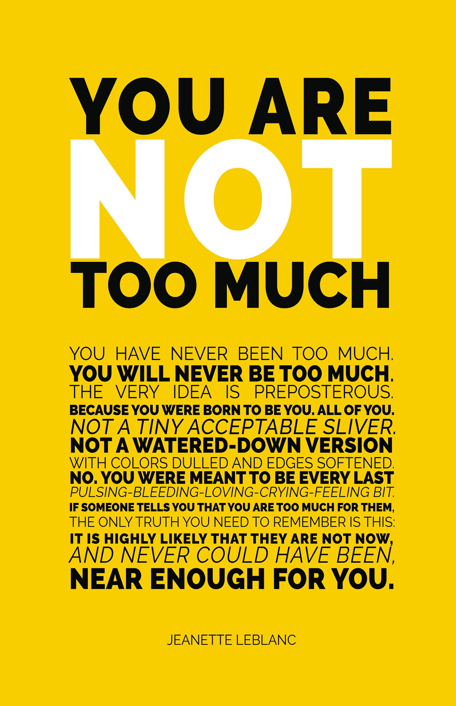 You Are Not Too Much // Inspirational Art // Fine Art Print // - Etsy