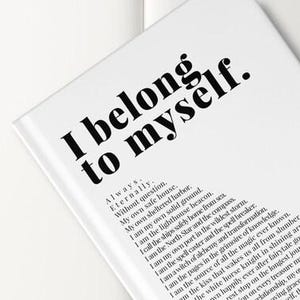 I Belong to Myself White Hardcover Journal | Empowerment Reflection ...