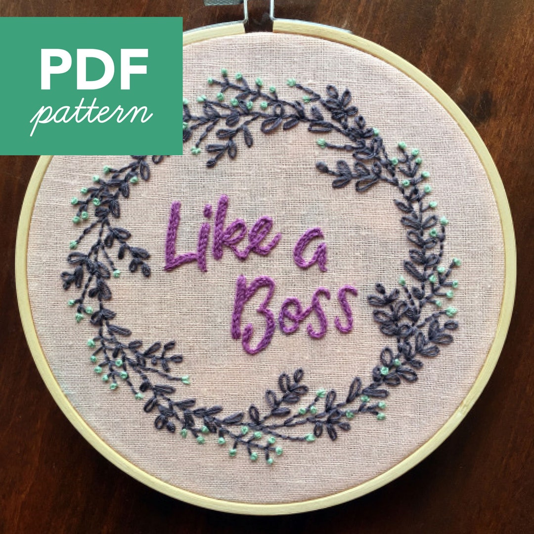 Floral Like a Boss Hand Embroidery PDF Pattern. DIY Hoop Art ...