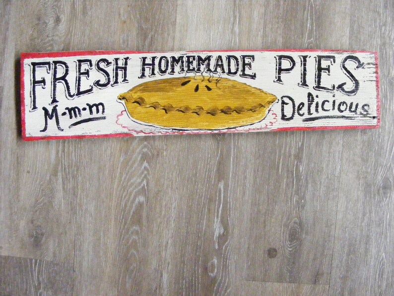 Fresh Homemade Pies Sign..customize It - Etsy