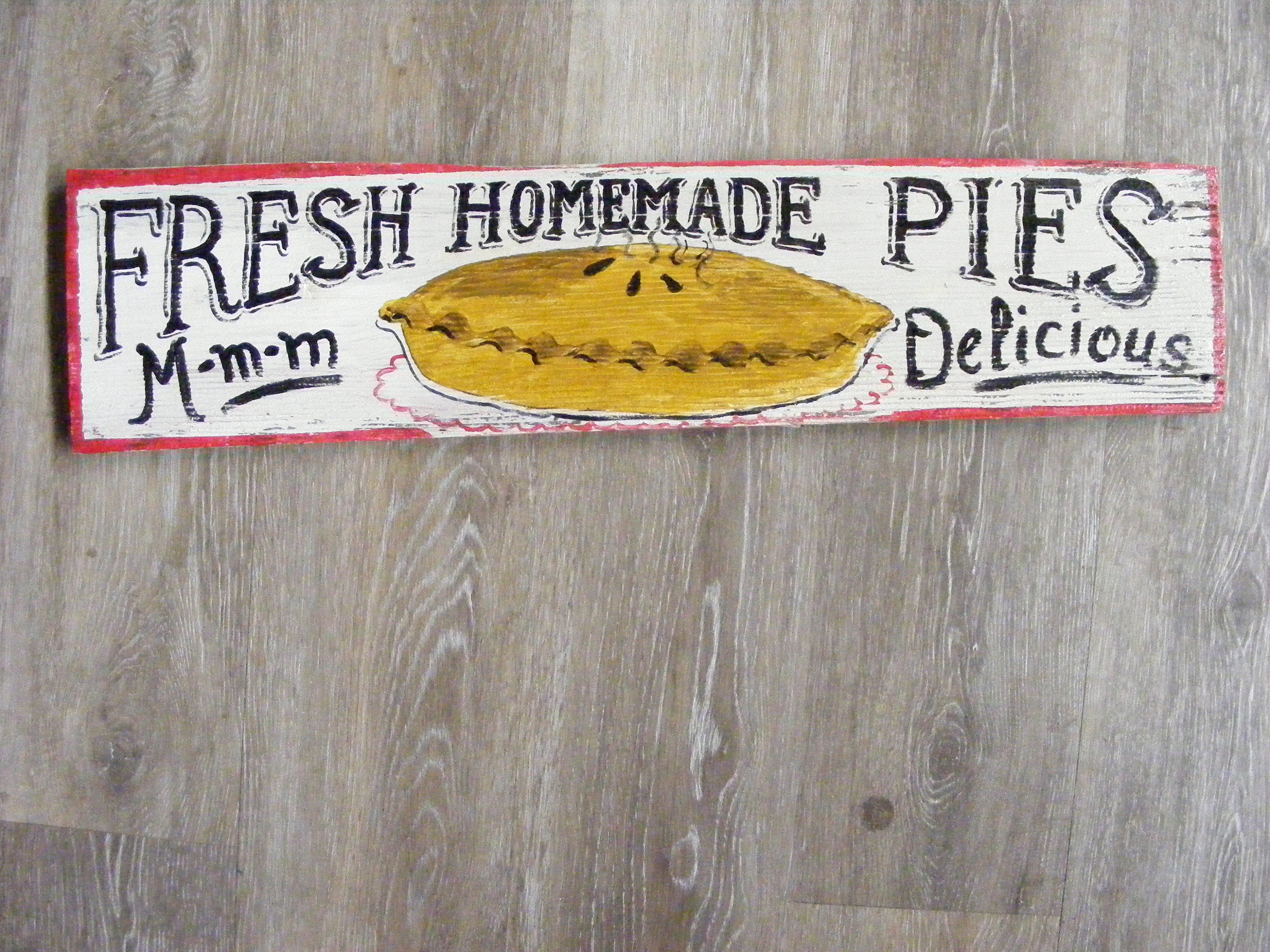 Fresh Homemade Pies Sign..customize It - Etsy