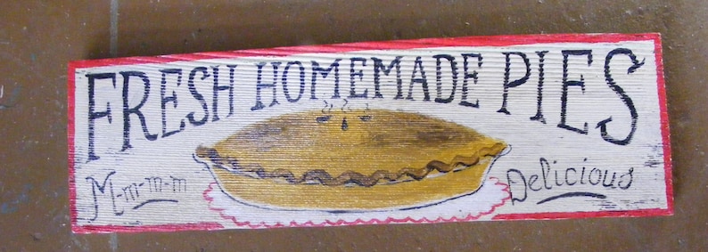 Fresh Homemade Pies Sign..customize It - Etsy