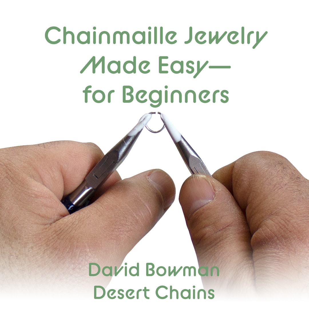Chainmaille Jewelry Made Easy, Chainmaille Beginners Guide, Chainmaille ...