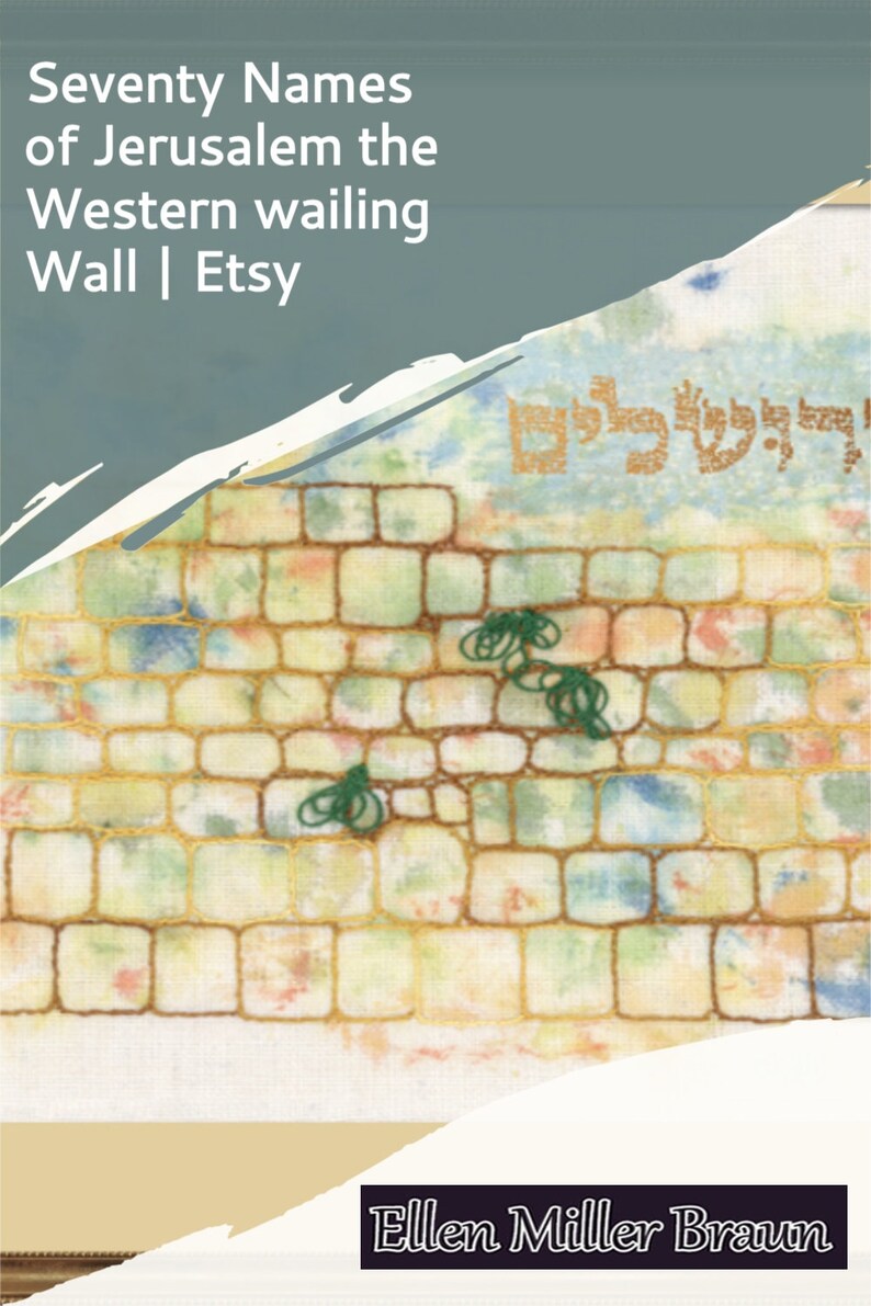 Seventy Names of Jerusalem Print or Giclee the Western Wall Fine Art ...