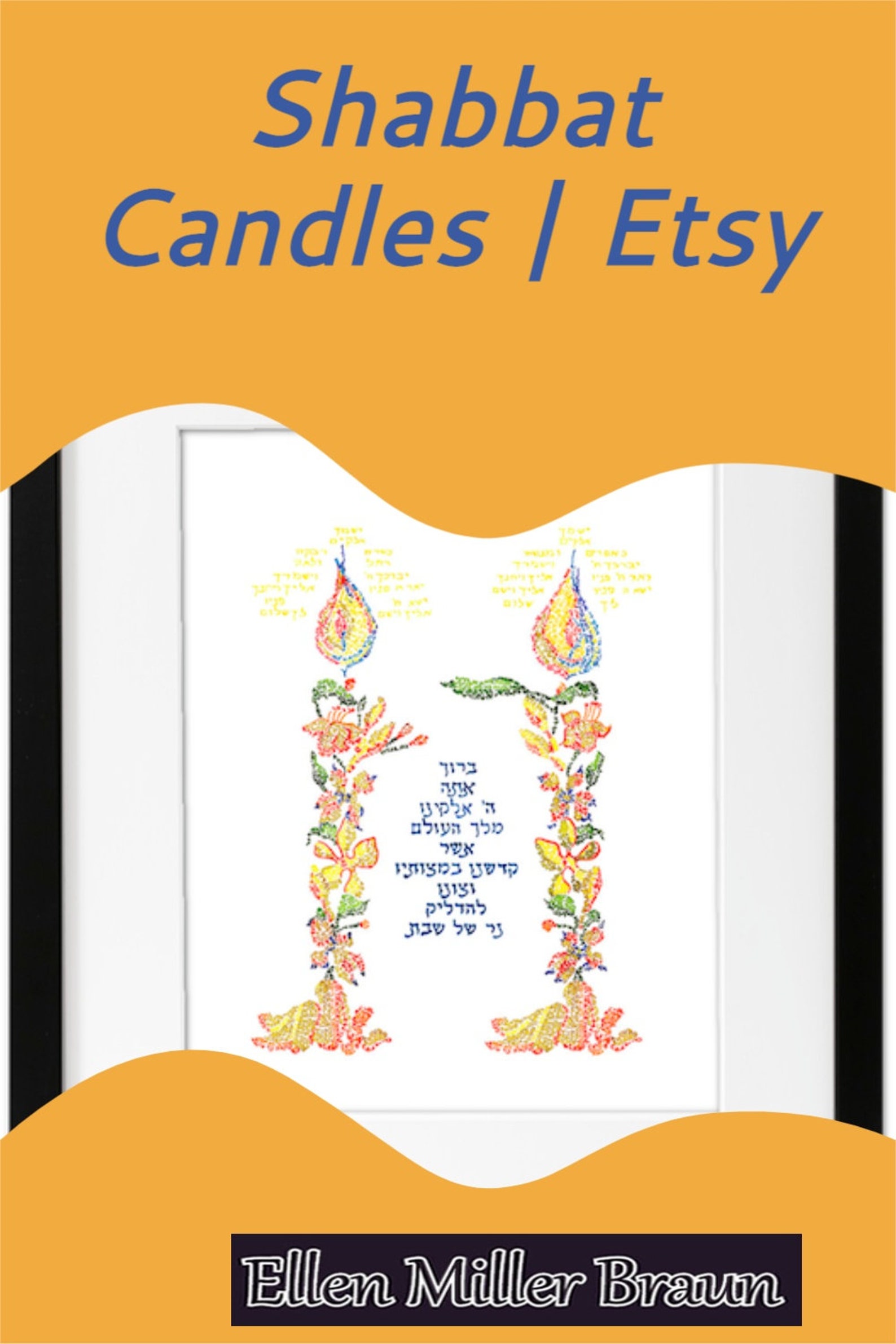 Shabbat Candles Blessing of Sons and Daughters נרות שבת אשת חיל ברכת ...