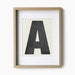 Single Letter Poster Print, Custom Typography, Giclee Art Print ...