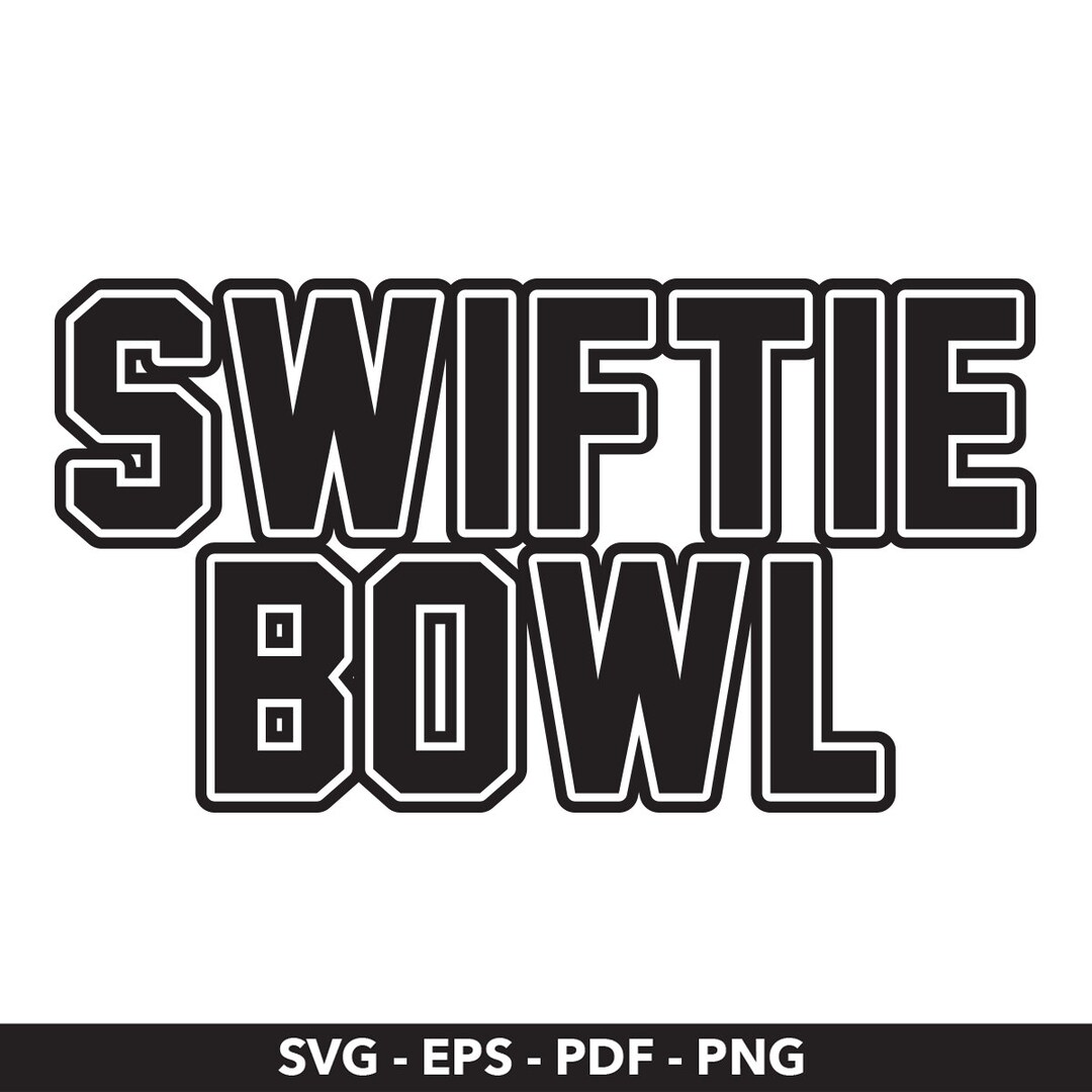 Swiftie Bowl SVG, PDF Eps Png Kelce Superbowl Football - Etsy