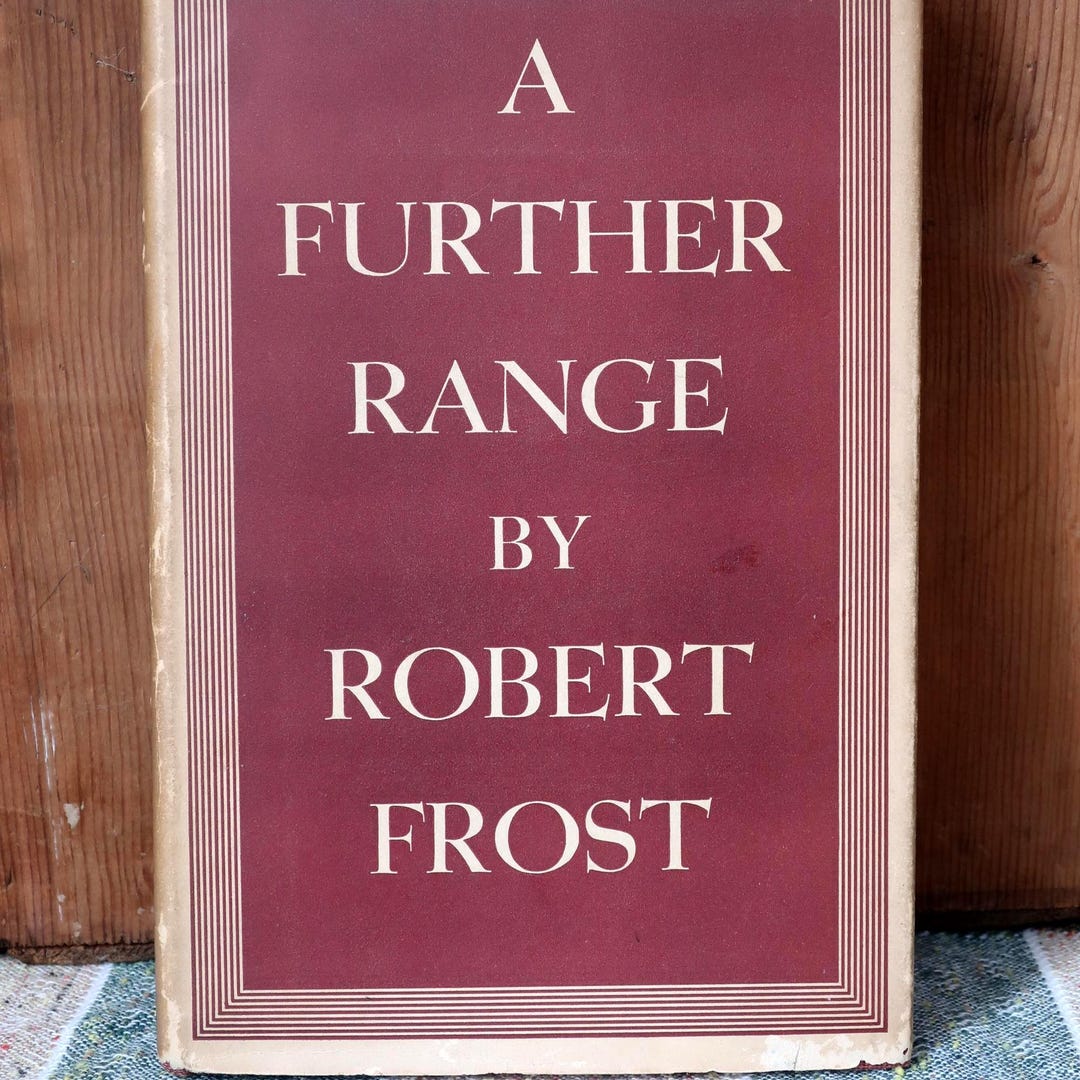 Vintage Poetry Book "a Further Range" by Robert Frost Book of the Month ...