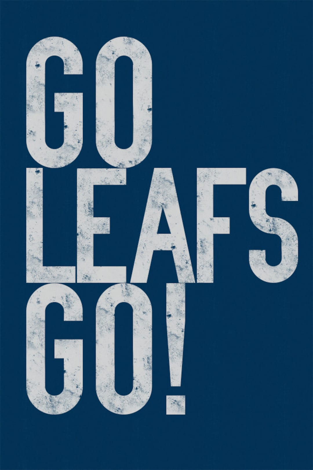 Toronto Maple Leafs Print: Go Leafs Go for Fans of Auston - Etsy