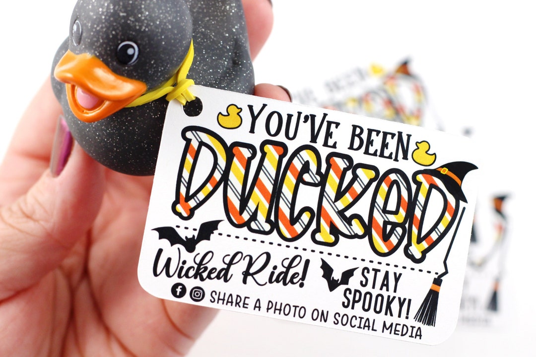 Halloween You’ve Been Ducked - Duck Tags - Ducking Tags - Tags for ...