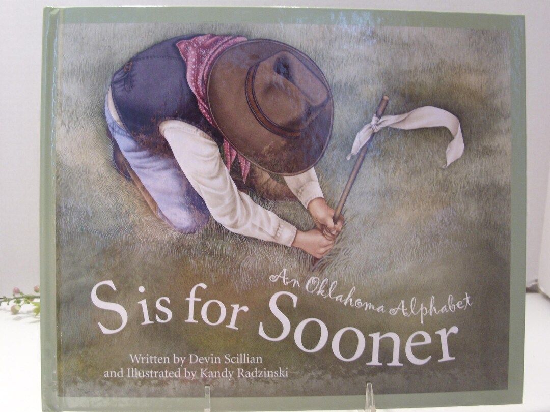 S is for Sooner an Oklahoma Alphabet Book Written by Devin Scillian ...