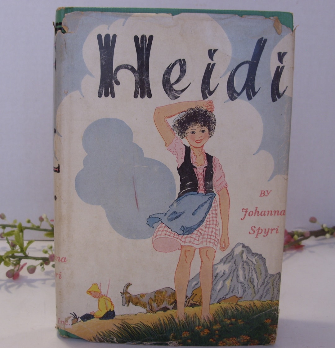 Heidi by Johanna Spyri Children's Book About a Girl, Her Grandfather ...