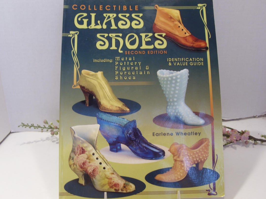 Collectible Glass Shoes Price Guide: 2001 Identification Book - Etsy