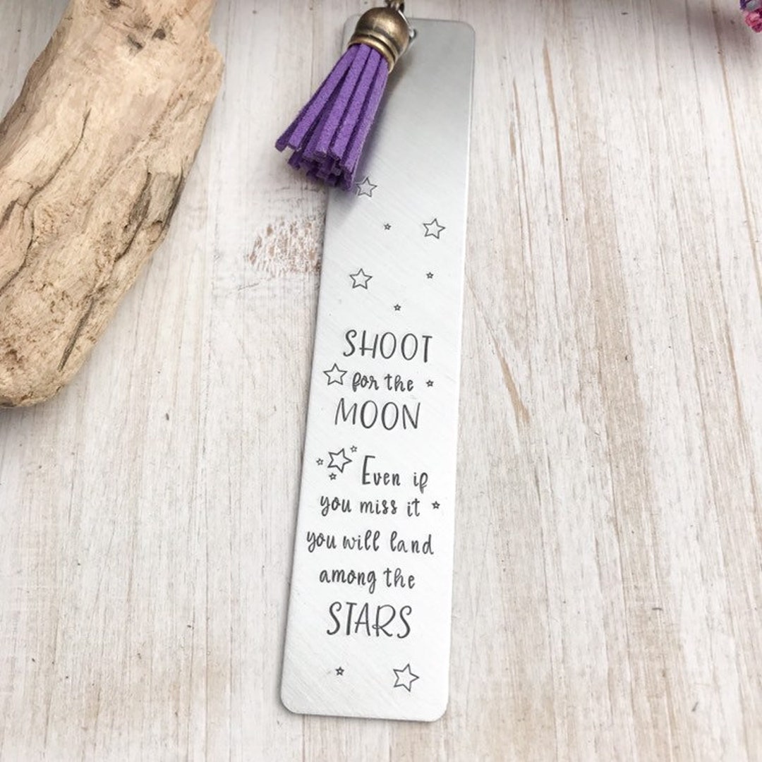 Hand Stamped Metal Bookmark--shoot for the Moon--big Goals--graduation ...