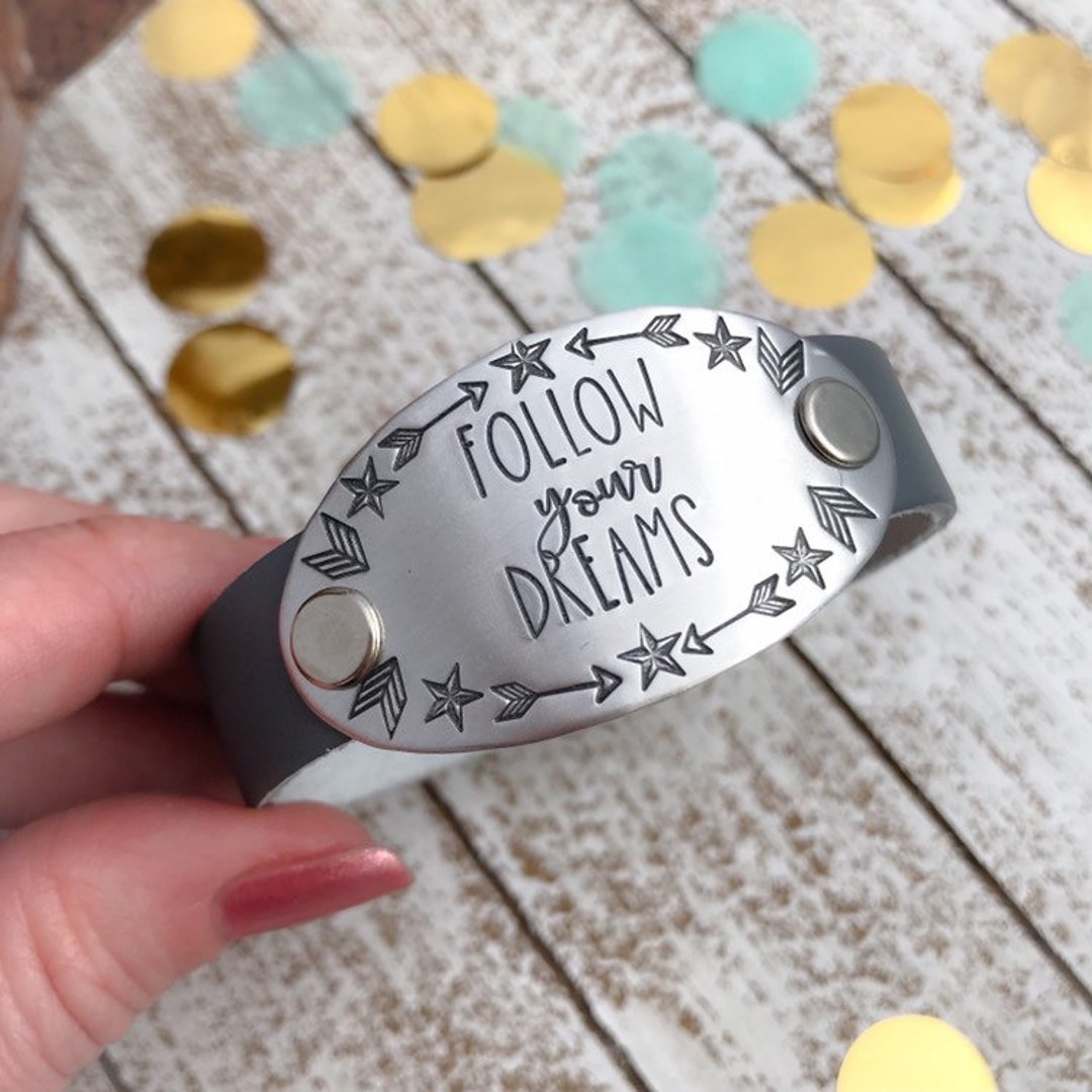 Follow Your Dreams Bracelet--genuine Leather Cuff Bracelet--graduation ...