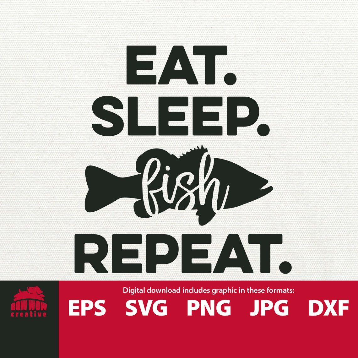 Eat Sleep Fish Repeat Lake SVG Lake House Decor Svg Life at the Lake ...