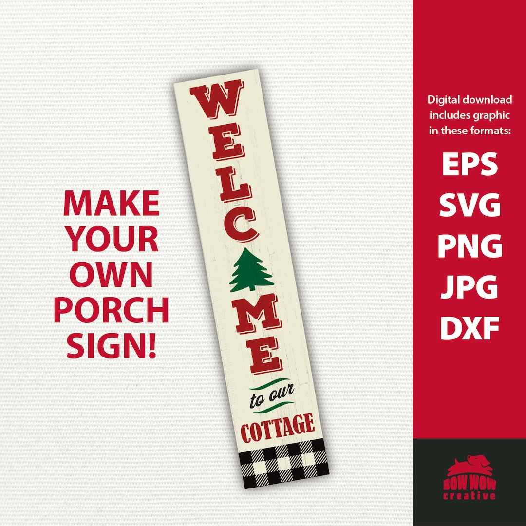 Welcome to Our Cottage SVG Cottage Porch Sign Svg Cottage Welcome Sign ...