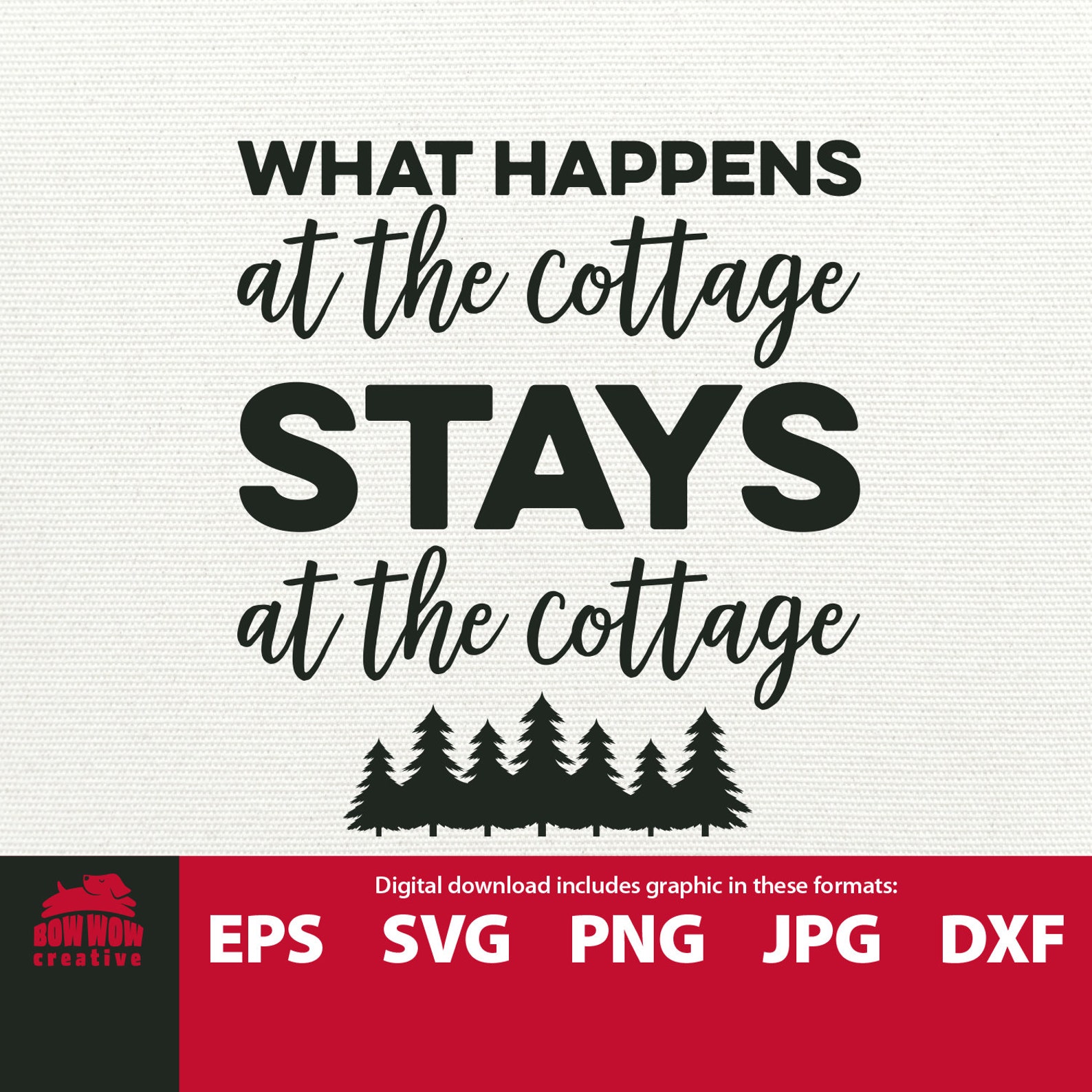Cottage SVG What Happens at the Cottage Stays at the Cottage | Etsy