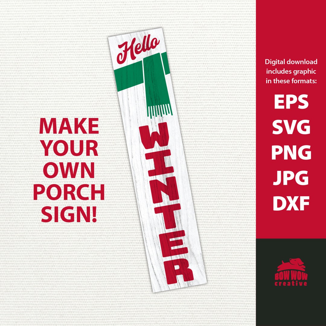 Hello Winter Porch Sign Svg Winter Porch Sign Svg Vertical Winter Sign ...
