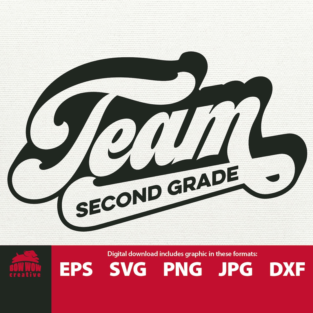 Team Second Grade Svg Second Grade Svg 2nd Grade Svg Back to School Svg ...