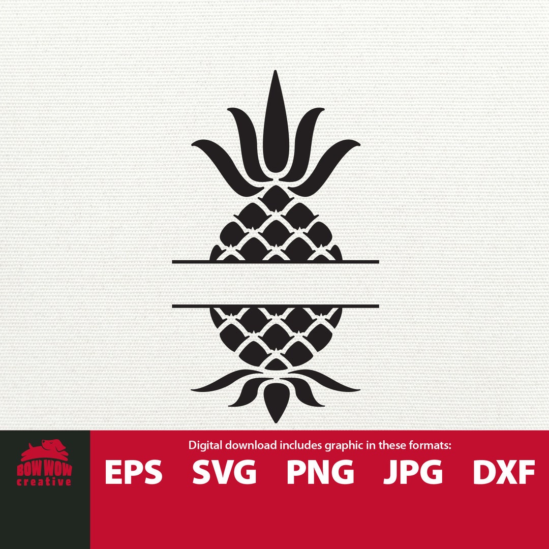 Pineapple Split Monogram Pineapple Cutting File Welcome Pineapple ...