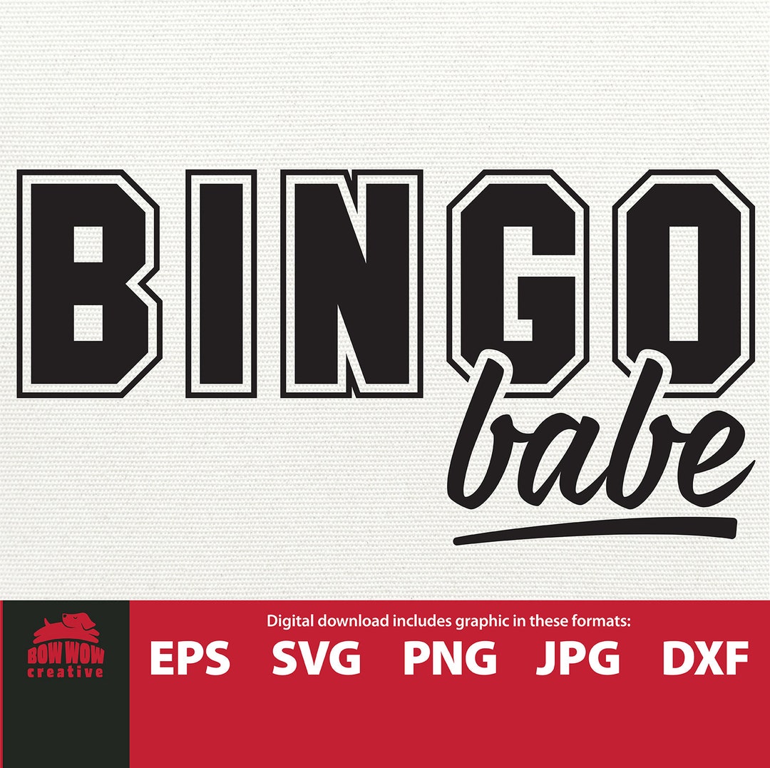 BINGO Babe Funny Svg for Bingo Shirt Gift for Crazy Bingo Lady or Girl ...