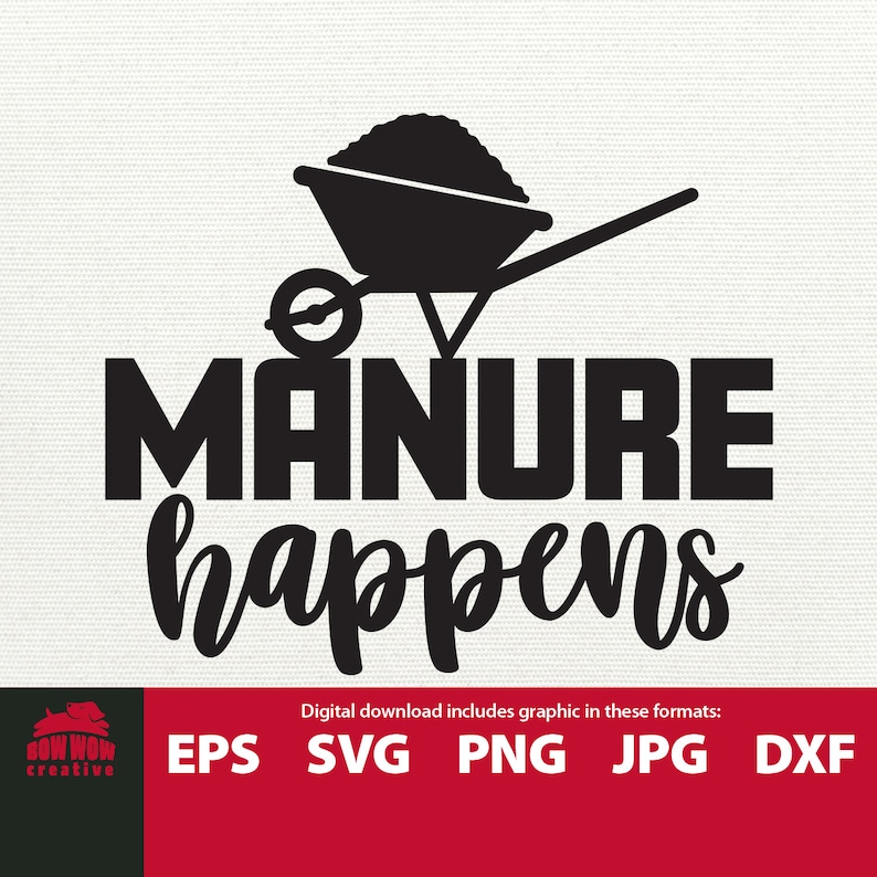 Manure Happens Svg Manure Svg Manure Clip Art Manure Cutting File ...