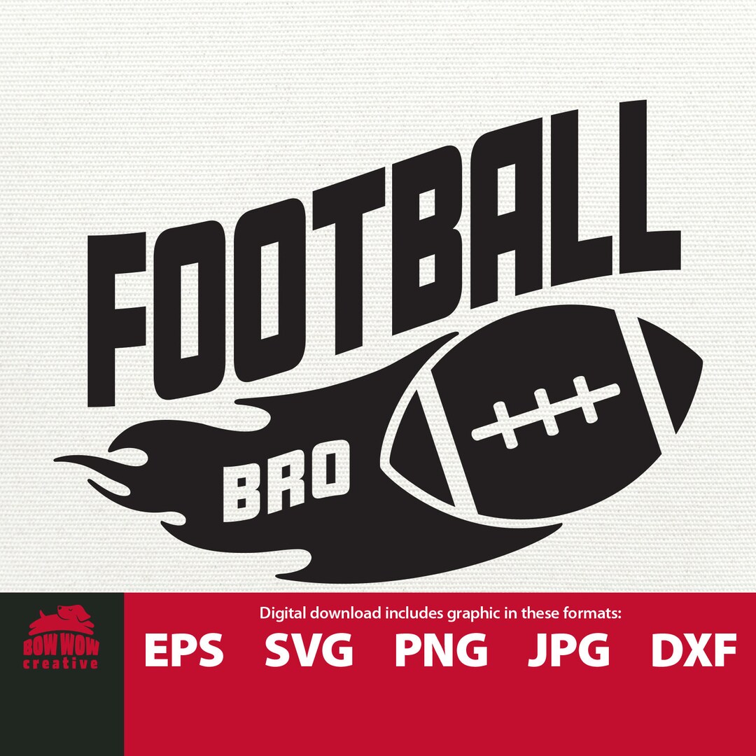 Football Bro Svg Football Brother Svg Football Brother Tshirt Design ...