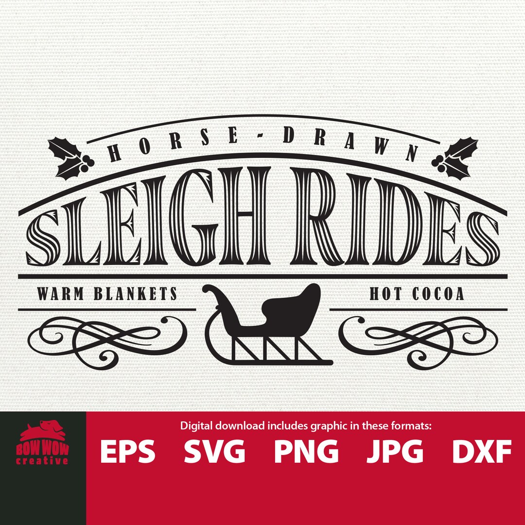 Sleigh Rides Sign Svg Sleigh Rides Svg Old Fashioned Christmas Svg ...