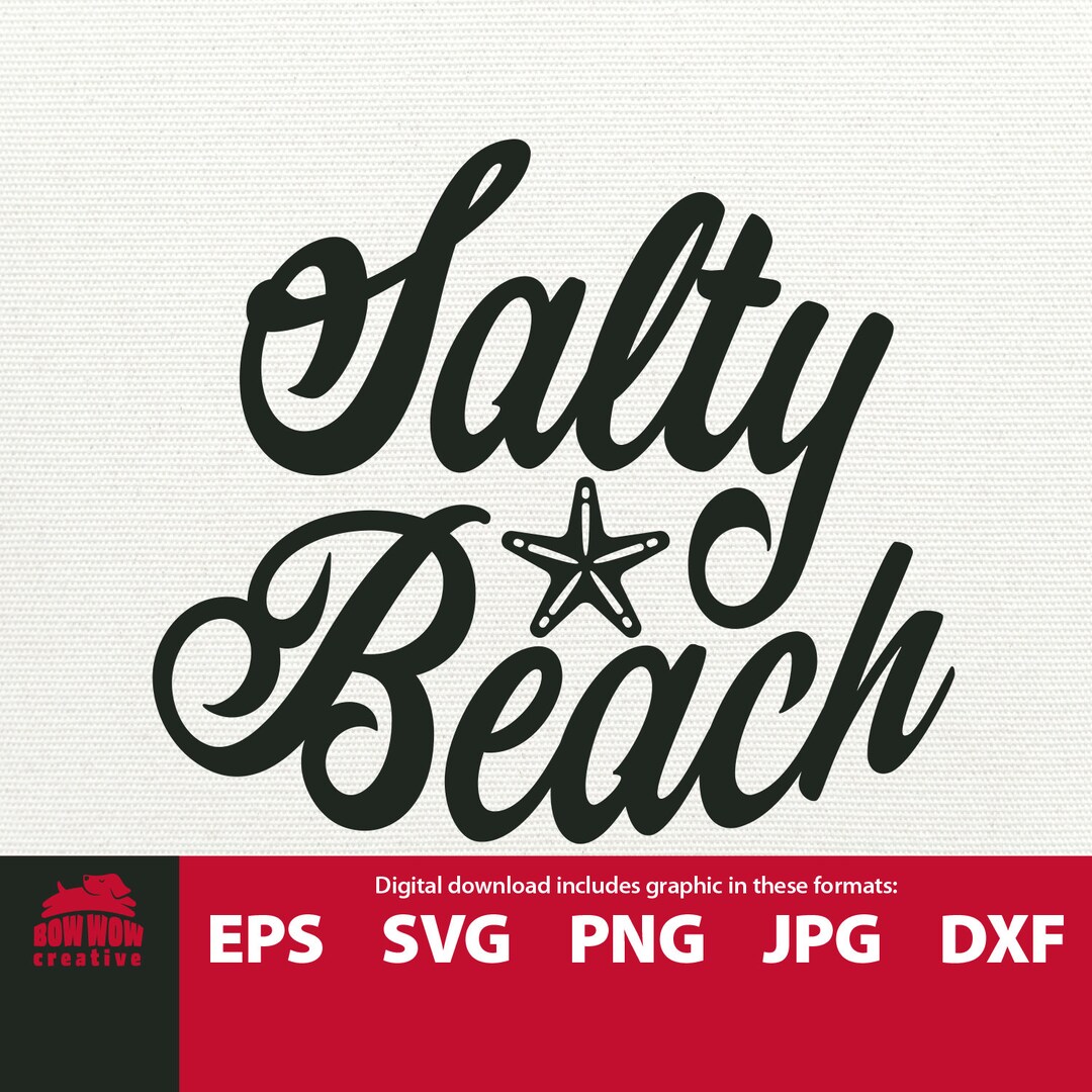 Salty Beach SVG Cutting File Funny Ocean Life Quote Saying Sign Tshirt ...
