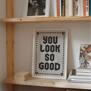 You Look so Good Bathroom Print, You Look so Good Poster Wall Art Print ...