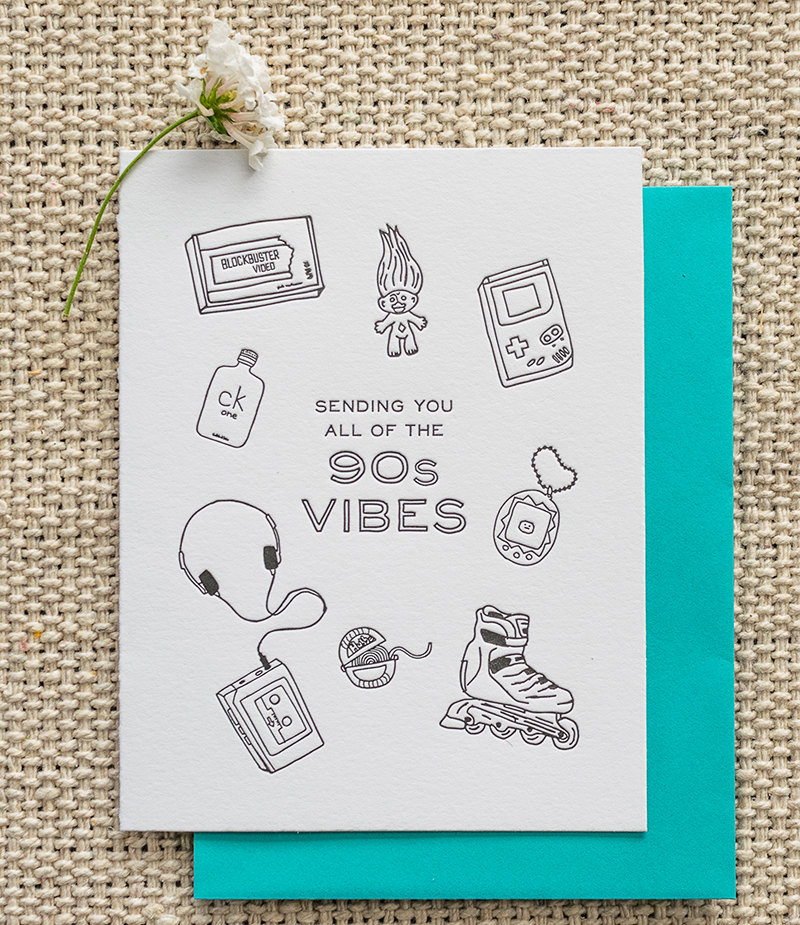 90s Vibes Letterpress Card, 1990s Nostalgia Friends Everyday Funny ...