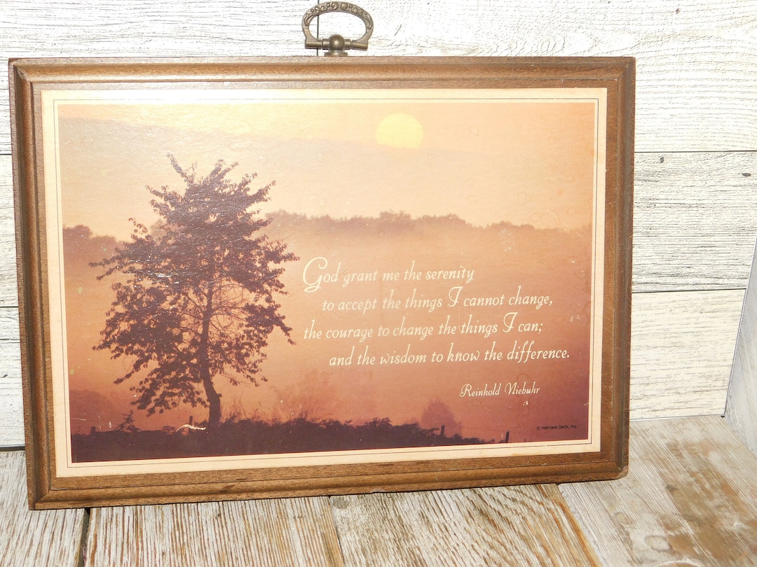 God Grant Me the Serenity Poem, by Reinhold Niebuhr. Hallmark Plaque ...