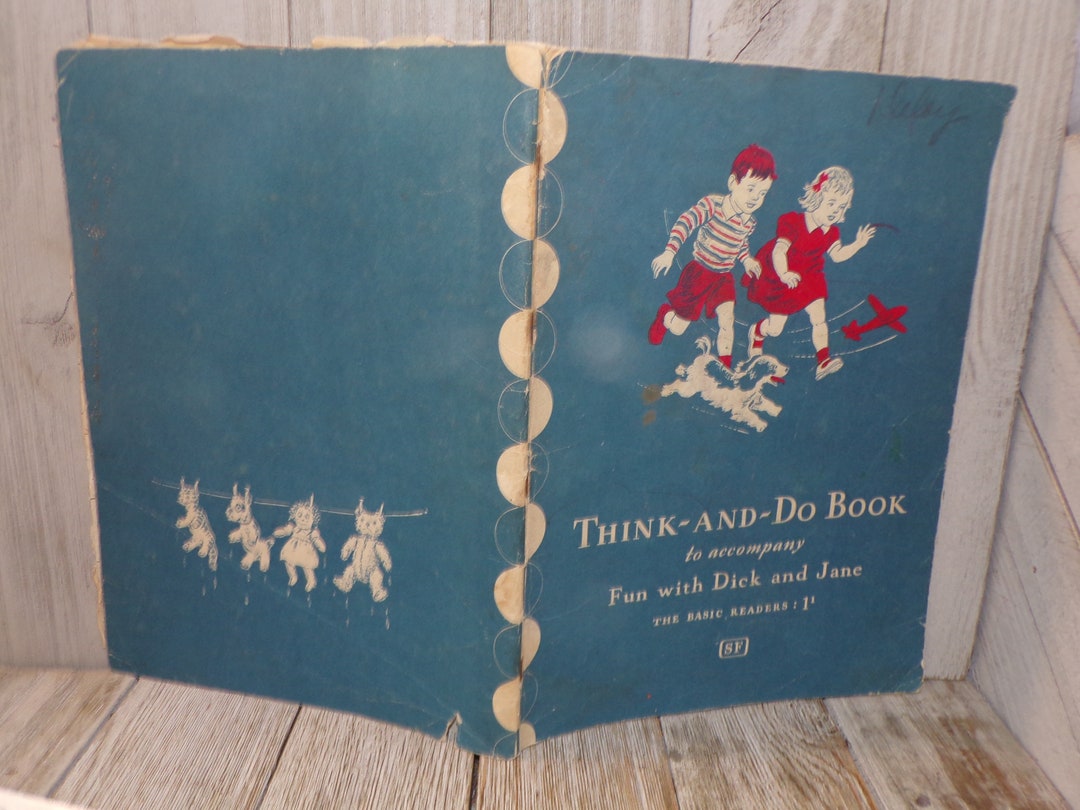 Vtg Fun With Ick and Jane the Basic Reader, Think and Do Workbook, 1946 ...