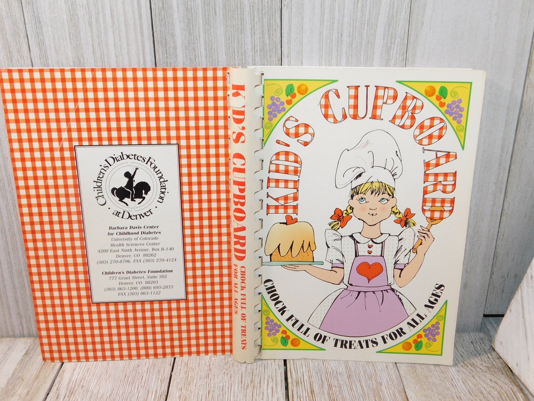 Kids Cupboard Cook Book for Kids, Chock Full of Treats for All Ages ...