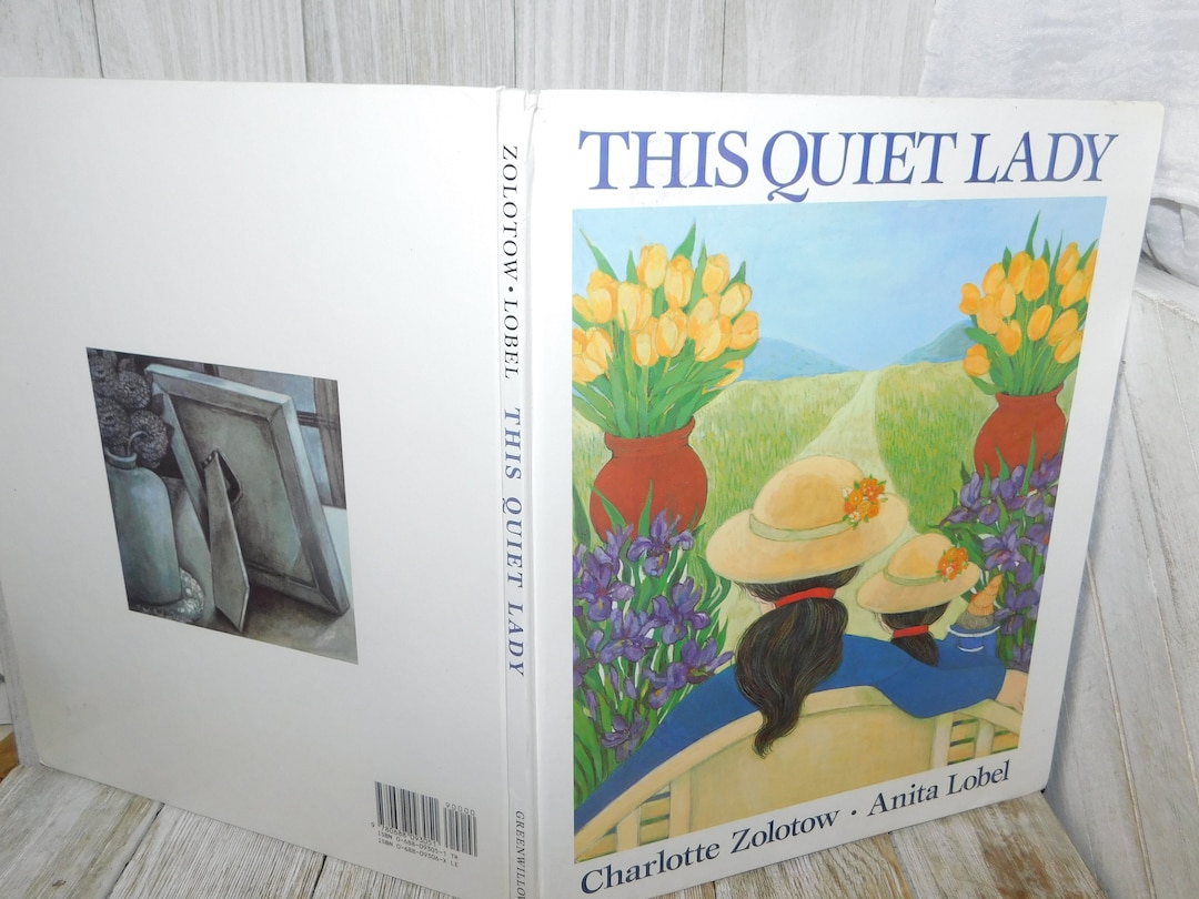 The Quiet Lady BY Charlotte Zolotow 1992, Vintage Hard Cover Book ...