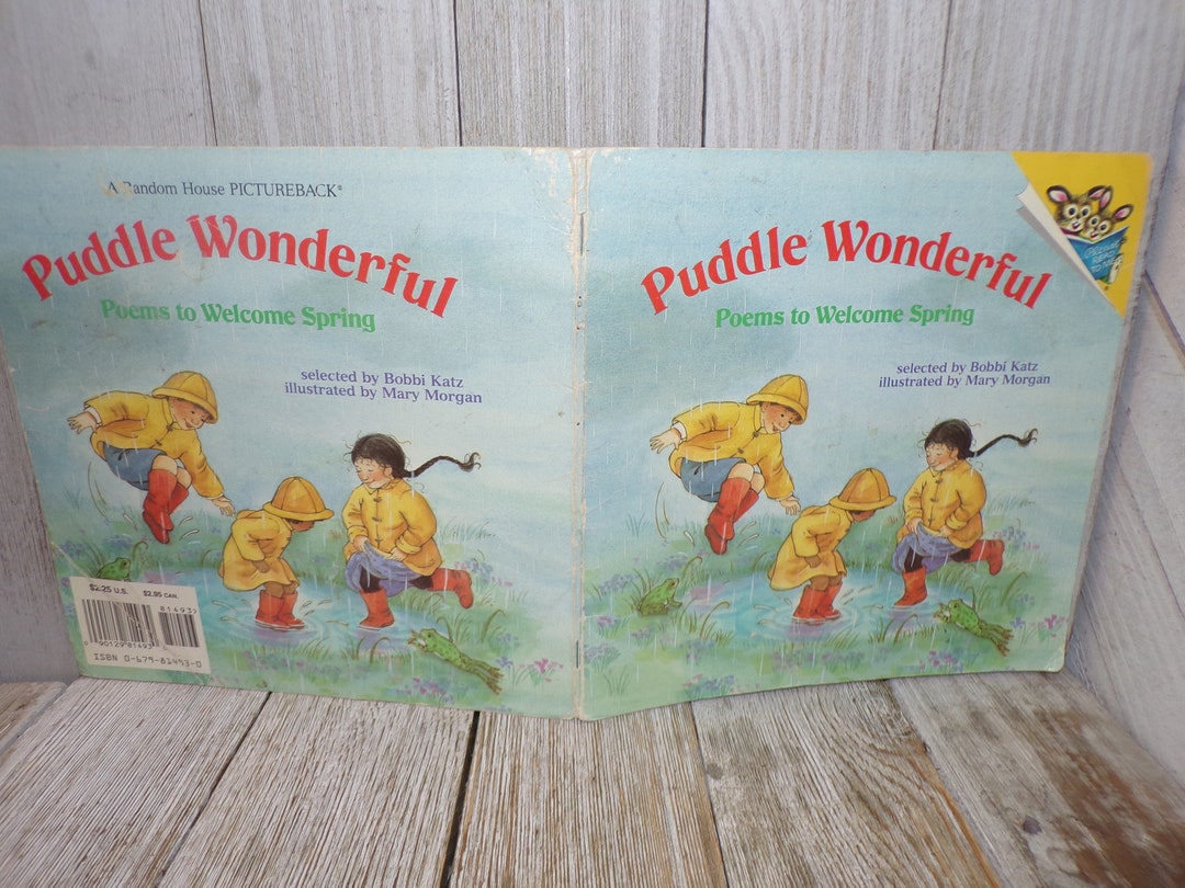 Puddle Wonderful Poems to Welcome Spring, Selected by Bobbi Katz, Ill ...
