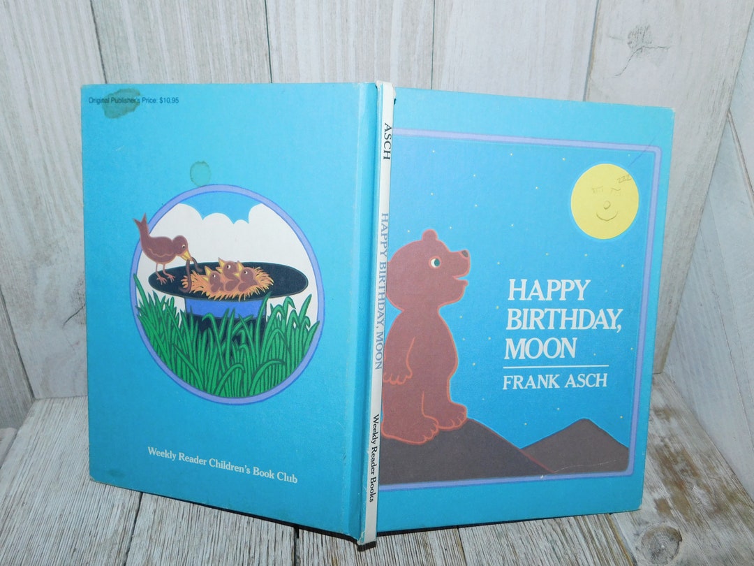 Happy Birthday Moon 1982 by Frank Asch Easy to Read for Little Reader ...