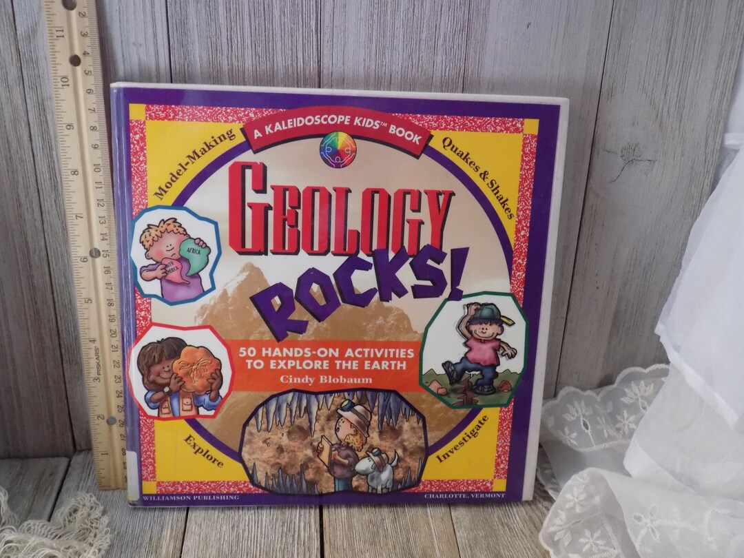 GEOLOGY ROCKS, A Kaleidoscope Kids Book Hardcover, Learning ...