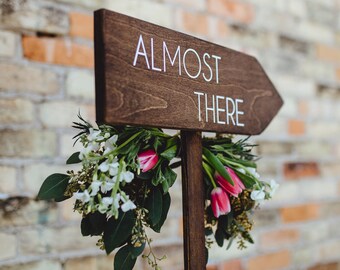 Almost There Directional Arrow Sign With Stake Rustic | Etsy