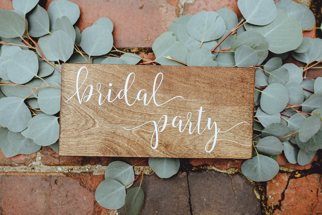 Bridal Party Sign, Rustic Wedding Theme Bridal Party Sign, Rustic Theme ...
