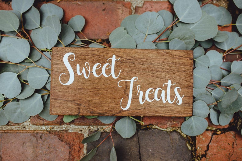 Sweet Treats Rustic Wedding Sign Wedding Desserts Wood Sign | Etsy