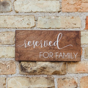 Reserved for Family Sign, Rustic Wedding Theme Reserved for Family Sign ...