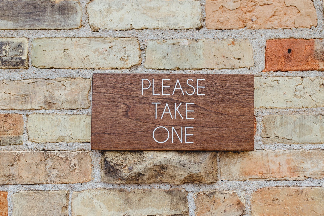 Please Take One Rustic Sign, Wedding Favors Wood Sign, Wedding Favors ...