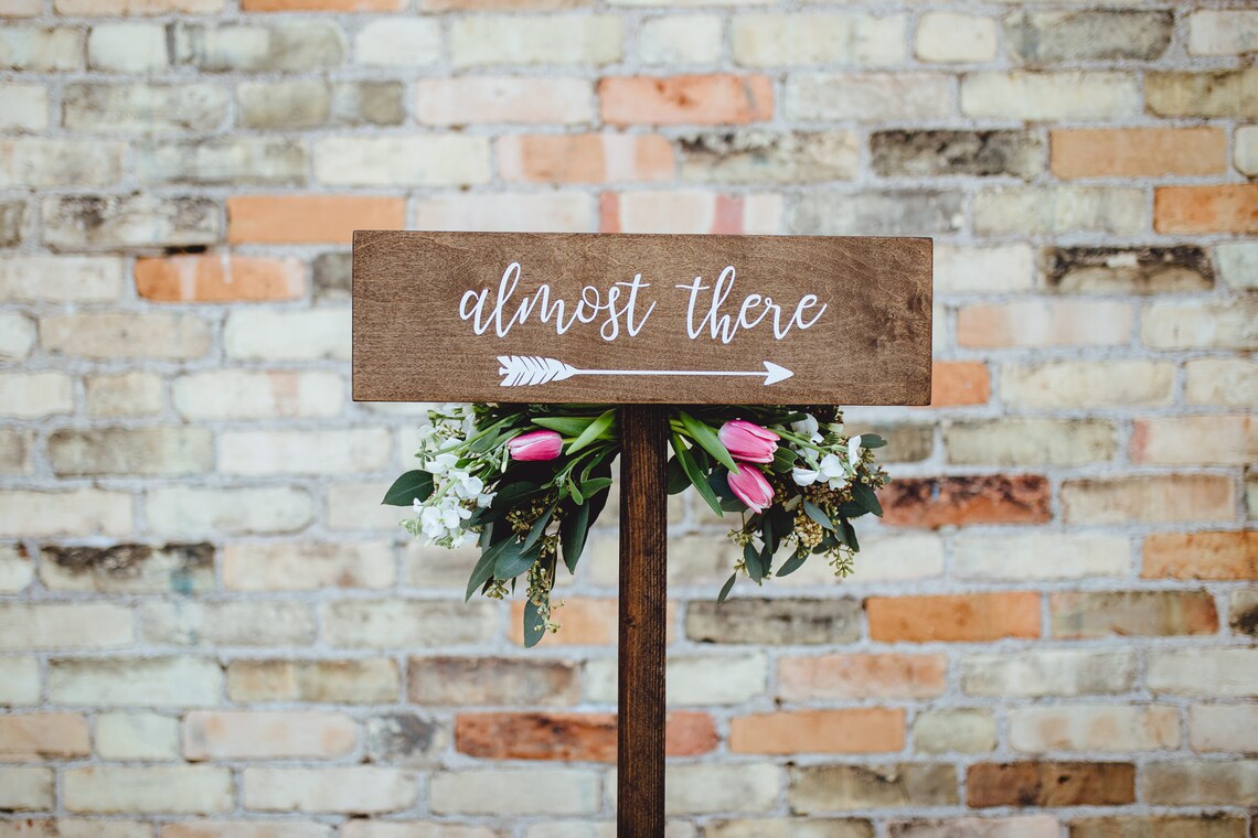 Almost There Directional Arrow Sign With Stake Rustic | Etsy